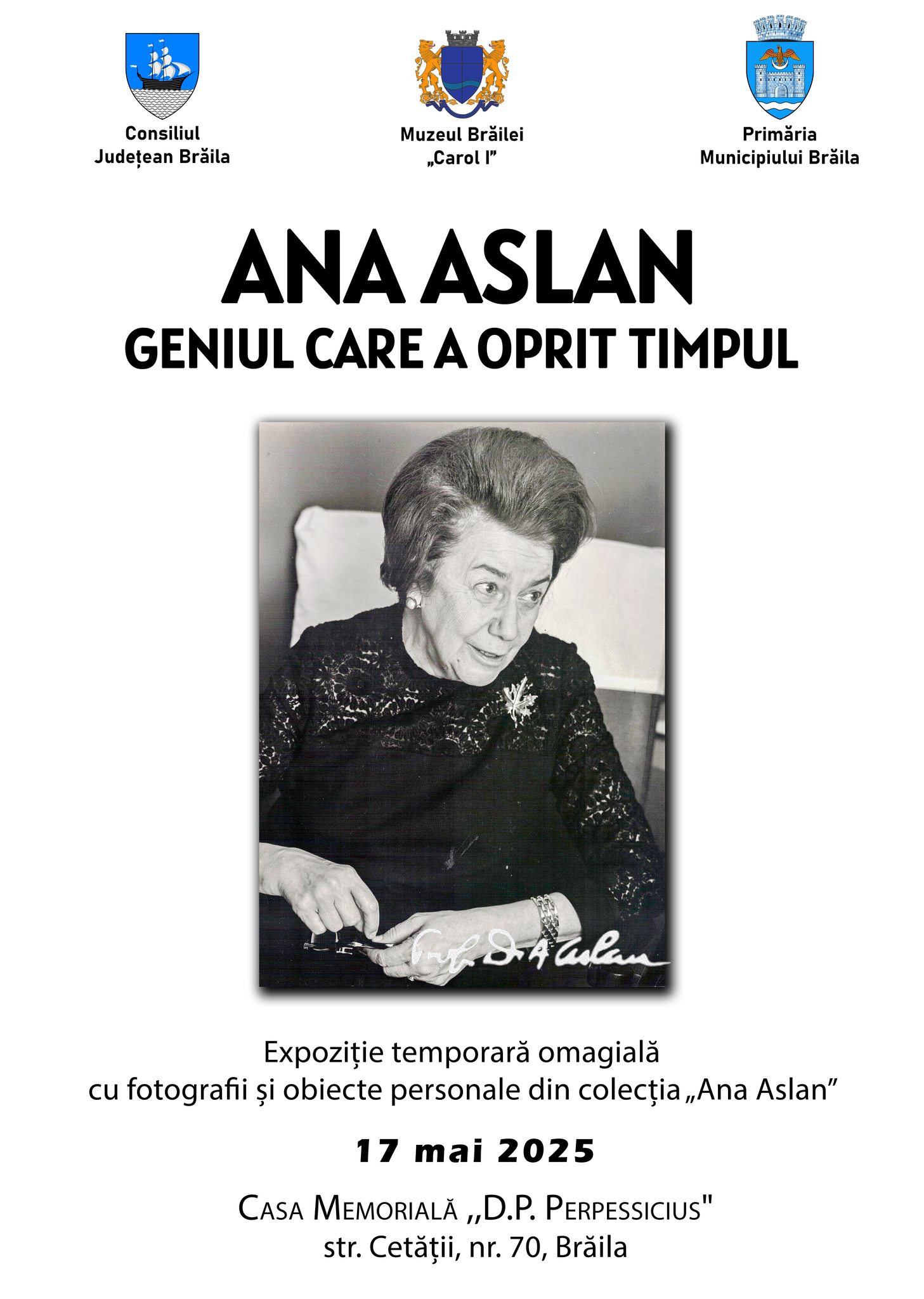 Expoziția temporară „ANA ASLAN, GENIUL CARE A OPRIT TIMPUL”, la Muzeul ...
